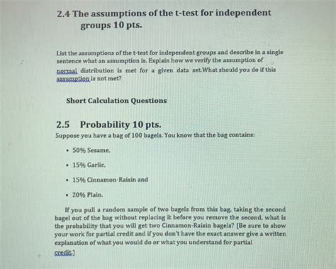 Solved 2 4 The Assumptions Of The T Test For Independent