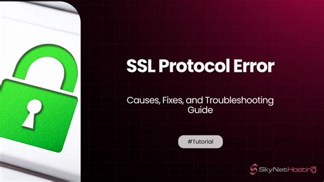 Errsslprotocolerror Quick Fixes 2025