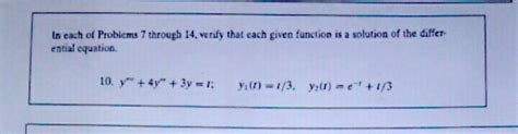 solved in each of problems 7 through 14 verify that each
