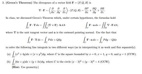 Solved 3 Greens Theorem The Divergence Of A Vector Field