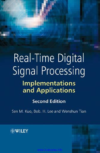 Real Time Digital Signal Processing 2nd Edition Implementations And