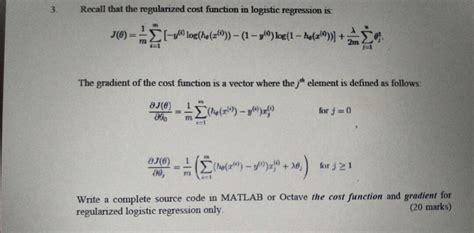 Solved 3 Recall That The Regularized Cost Function In