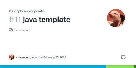 java template · issue 11 · kubesphere s2ioperator · github