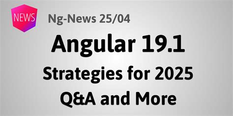 Angular In 2024 2024 Has Been An Interesting Year For… By Ng News