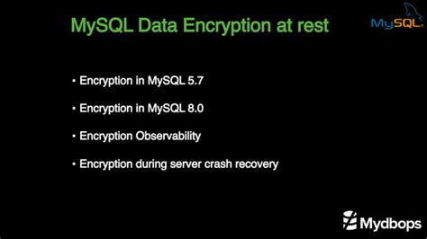 Mysql Data Encryption At Rest Ppt
