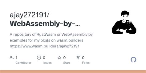 Github Ajay272191webassembly By Examples Rustwasm A Repository Of