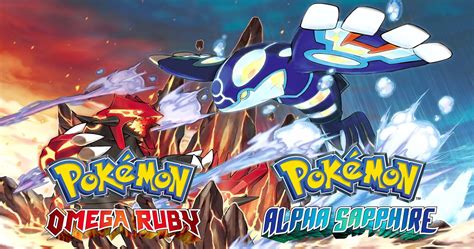 Pokémon Ruby And Sapphire Vs Omega Ruby And Alpha Sapphire Which One Is