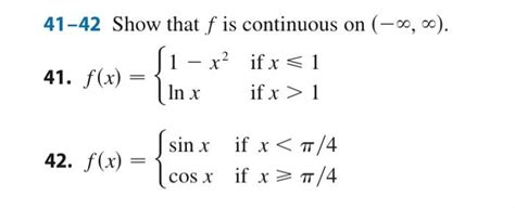Solved 41 42 Show That F Is Continuous On −∞∞ 41