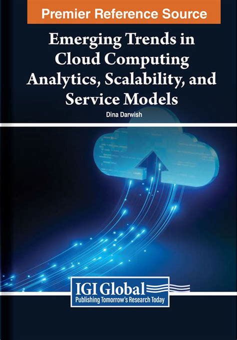Emerging Trends In Cloud Computing Analytics Scalability And Service