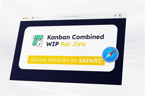 Enjoy Kanban Combined WIP For Jira Cloud Now For Safari MrAddon Jira Confluence