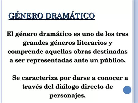 Género Dramático Ppt