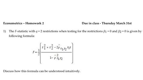 Solved The F Statistic With Q 2 Restrictions When Testing Chegg Com