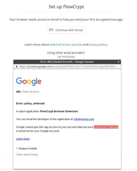 Flowcrypt With Google Advanced Protection Issue Flowcrypt Flowcrypt Browser Github