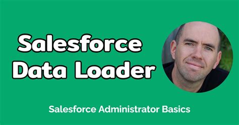 Salesforce Data Loader How To Import And Export Data With Ease
