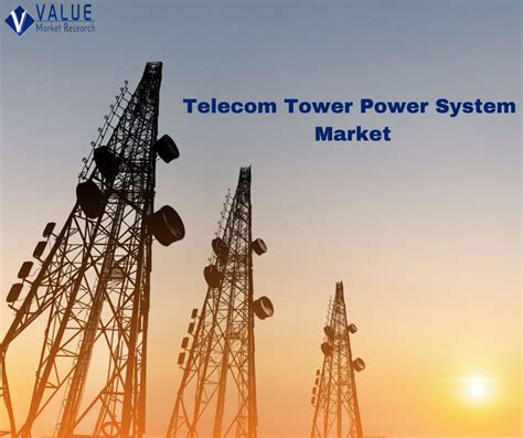 Value Market Research On Linkedin Telecom Tower Power System Driving Telecommunication