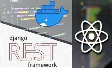 React и Django Практическое Руководство c Docker udemy