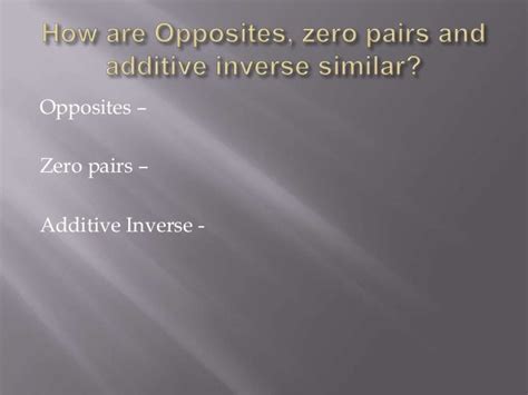 Additive Inverse Zero Pairs Absolute Value