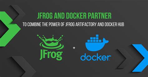 Docker Inc On Linkedin Icymi Weve Partnered W Jfrog So Developers