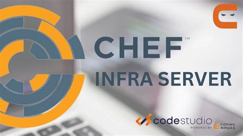 Capacity Planning In Chef Infra Server Coding Ninjas