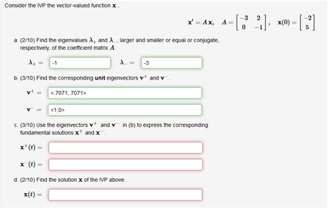 Solved Consider The Ivp The Vector Valued Function X X