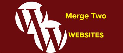 merge two wordpress sites into one without losing seo and content