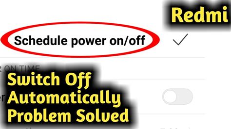 Redmi Switch Off Automatically Problem Solved Youtube
