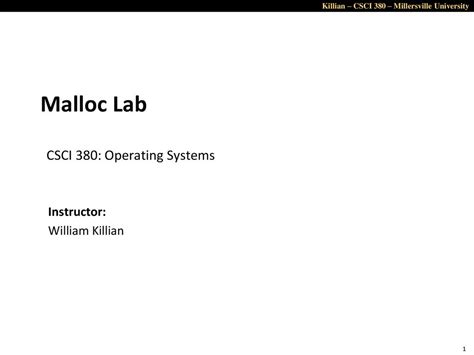 Malloc Lab Csci 380 Operating Systems Ppt Download