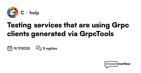 Testing Services That Are Using Grpc Clients Generated Via Grpctools C