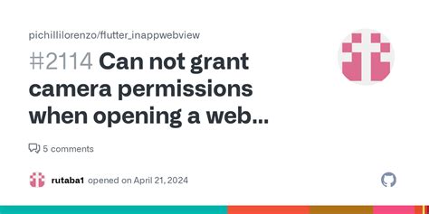 Can Not Grant Camera Permissions When Opening A Web Page In Web View On