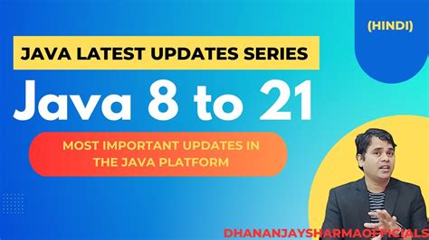 java 8 to 21 most important updates in the java platform youtube