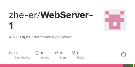 github zhe er webserver 1 a c high performance web server