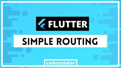 Flutter Navigation Tutorial Codesundar