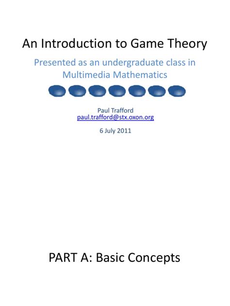 An Introduction To Game Theory Presented As An Undergraduate Class In