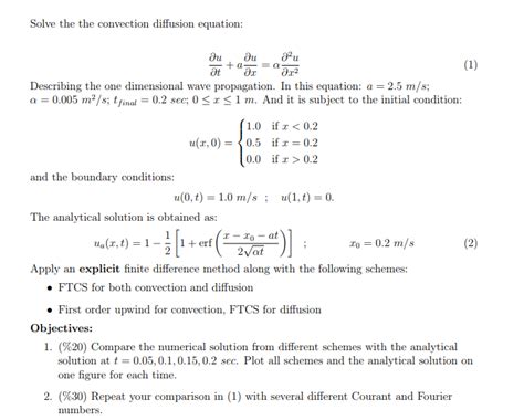 Solve The The Convection Diffusion Equation