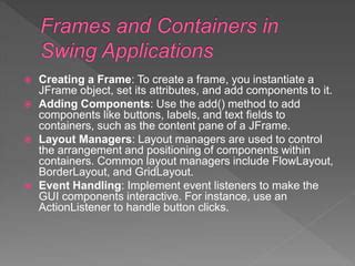SWING USING JAVA WITH VARIOUS COMPONENTS PPT