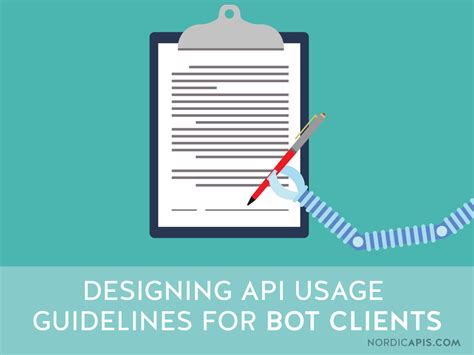 Designing Api Usage Guidelines For Bot Clients Nordic Apis