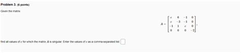 Solved Problem 3 6 Points Given The Matrix