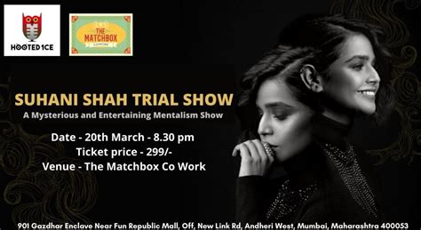 Suhani Shah Trial Show A Mysterious And Entertaining Mentalism Show