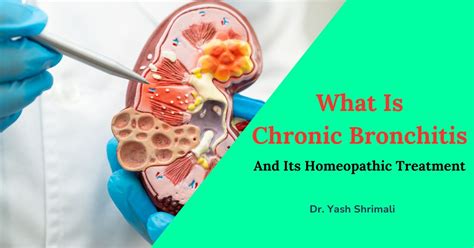 What Is Chronic Bronchitis And Its Homeopathy Treatment Dr Yash Shrimali