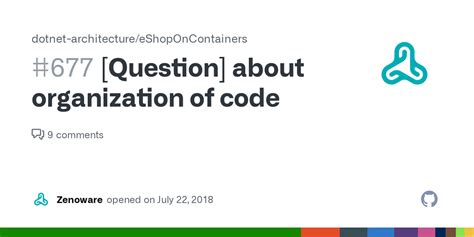 Question About Organization Of Code · Issue 677 · Dotnet Architectureeshoponcontainers · Github