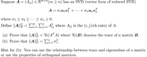 Suppose A Aij ∈rm×n M≥n Has An Svd Vector Form Of