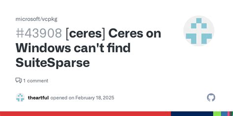 Ceres Ceres On Windows Cant Find Suitesparse · Issue 43908 · Microsoftvcpkg · Github