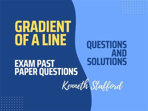 Gradient Of A Line Higher Gcse Maths Past Paper Questions Teaching Resources