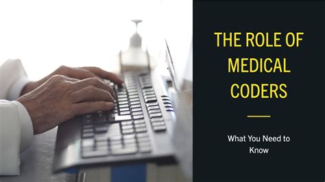 Role Of Medical Coder In Healthcare What You Need To Know
