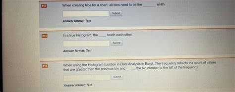Solved Answer Format Text When Using The Histogram Function