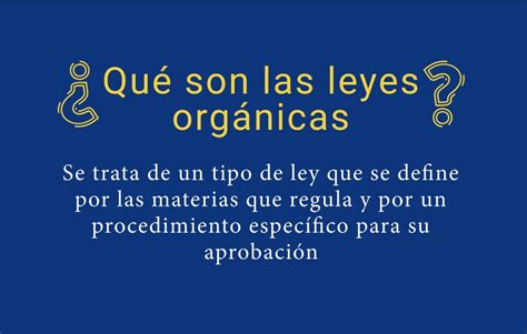 ¿qué Es Una Ley Orgánica Fuera De Agenda