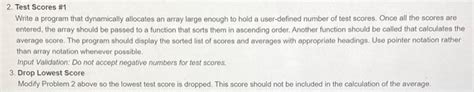 Solved 2 Test Scores 1 Write A Program That Dynamically