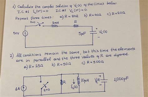 Solved 1 Calculate The Complet Solution Of Vc T Of The Chegg Com