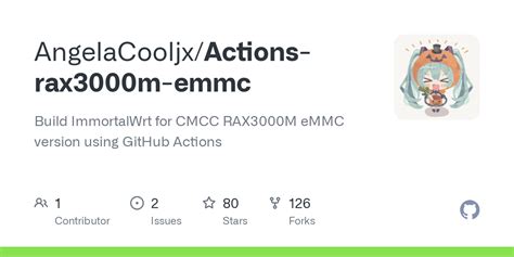 Github Angelacooljx Actions Rax M Emmc Build Immortalwrt For Cmcc