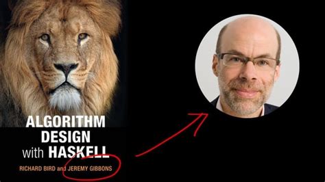 Algorithm Design With Haskell Jeremy Gibbons Chalmers Functional